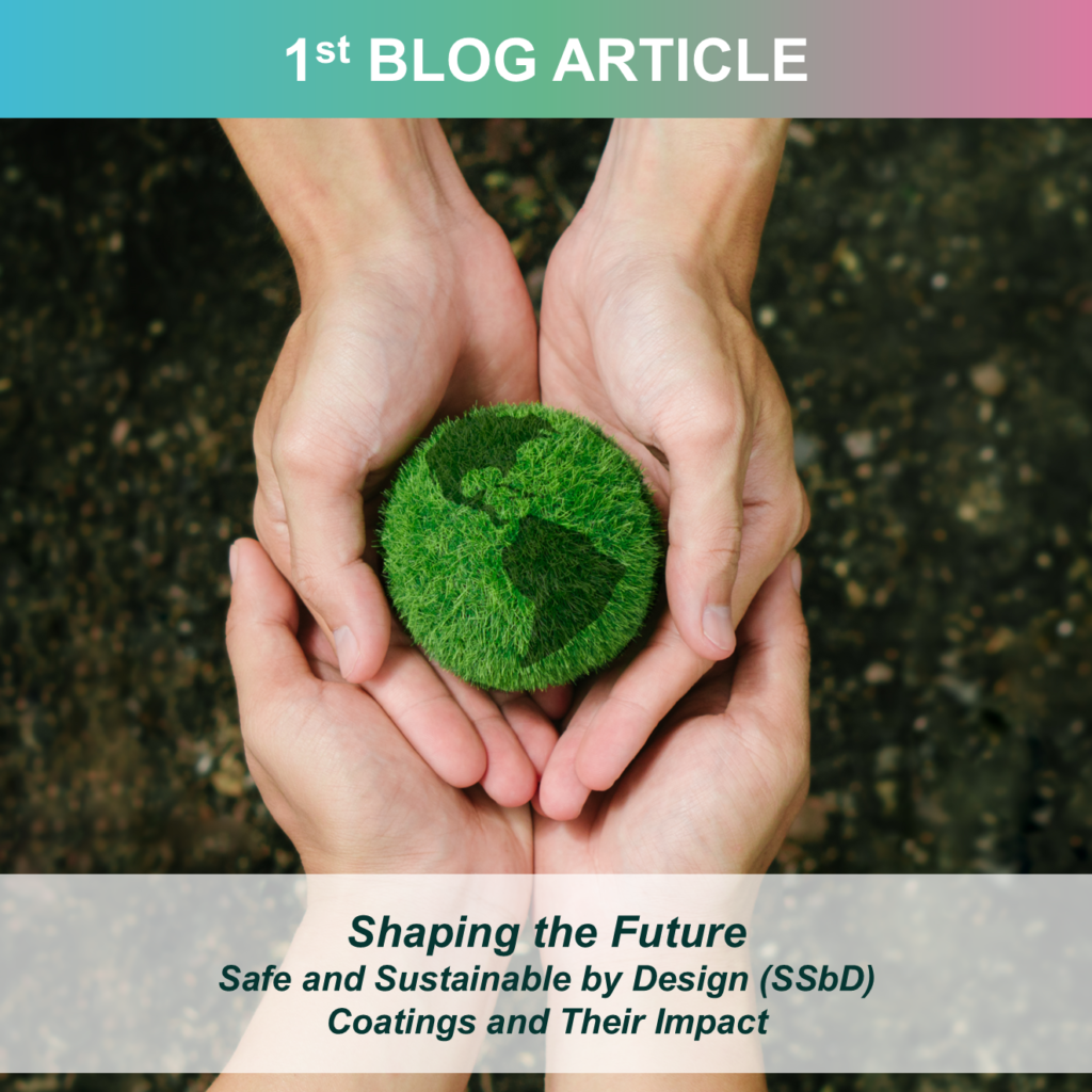 Shaping the Future: Safe and Sustainable by Design (SSbD) Coatings and ...